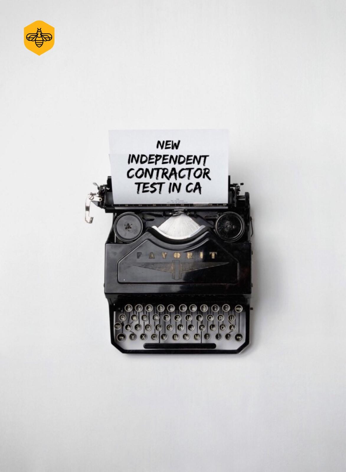 New Independent Contractor Test in California | by BeemaBroker ...