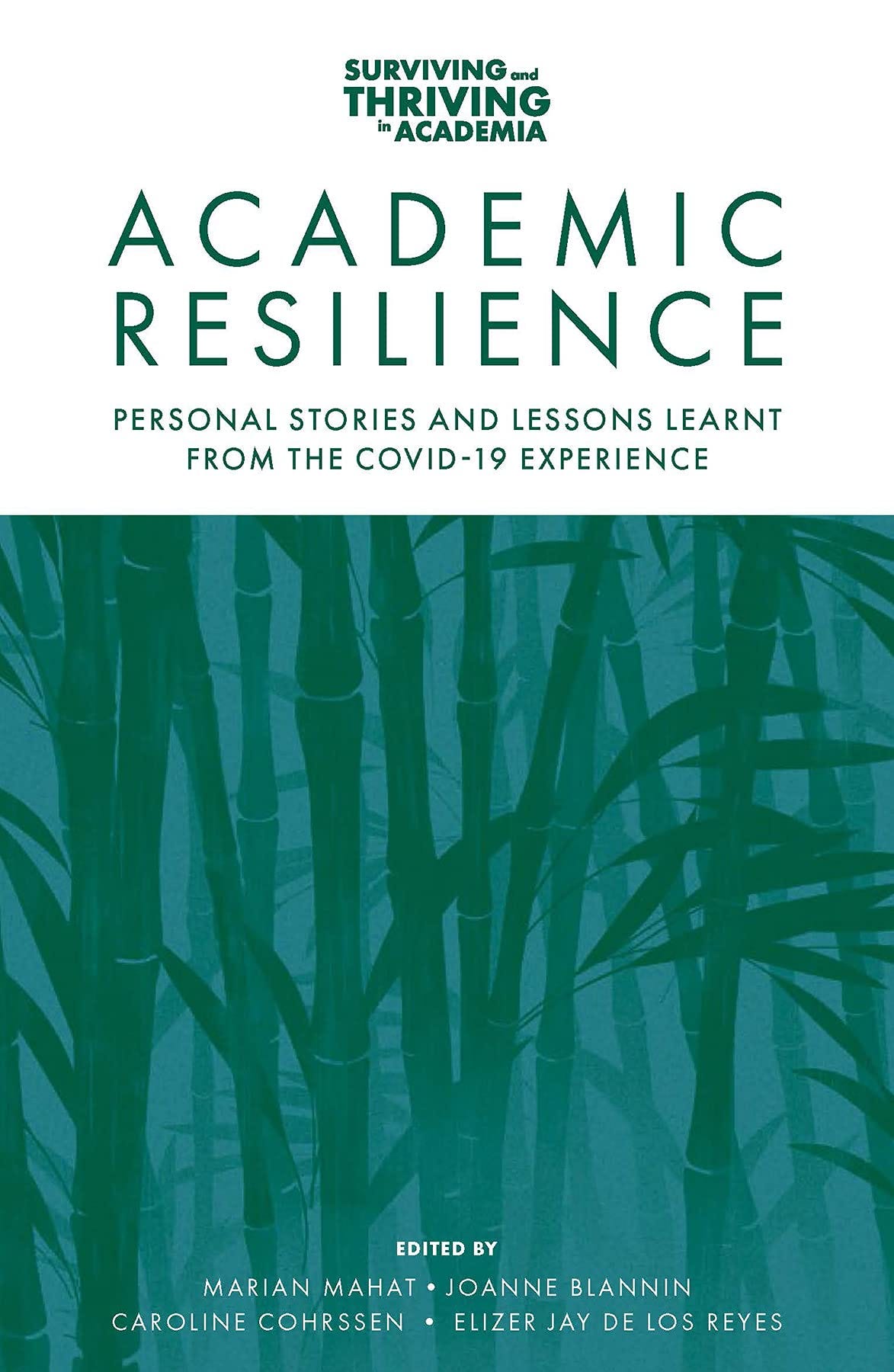 [EBOOK] Academic Resilience: Personal Stories and Lessons Learnt from ...