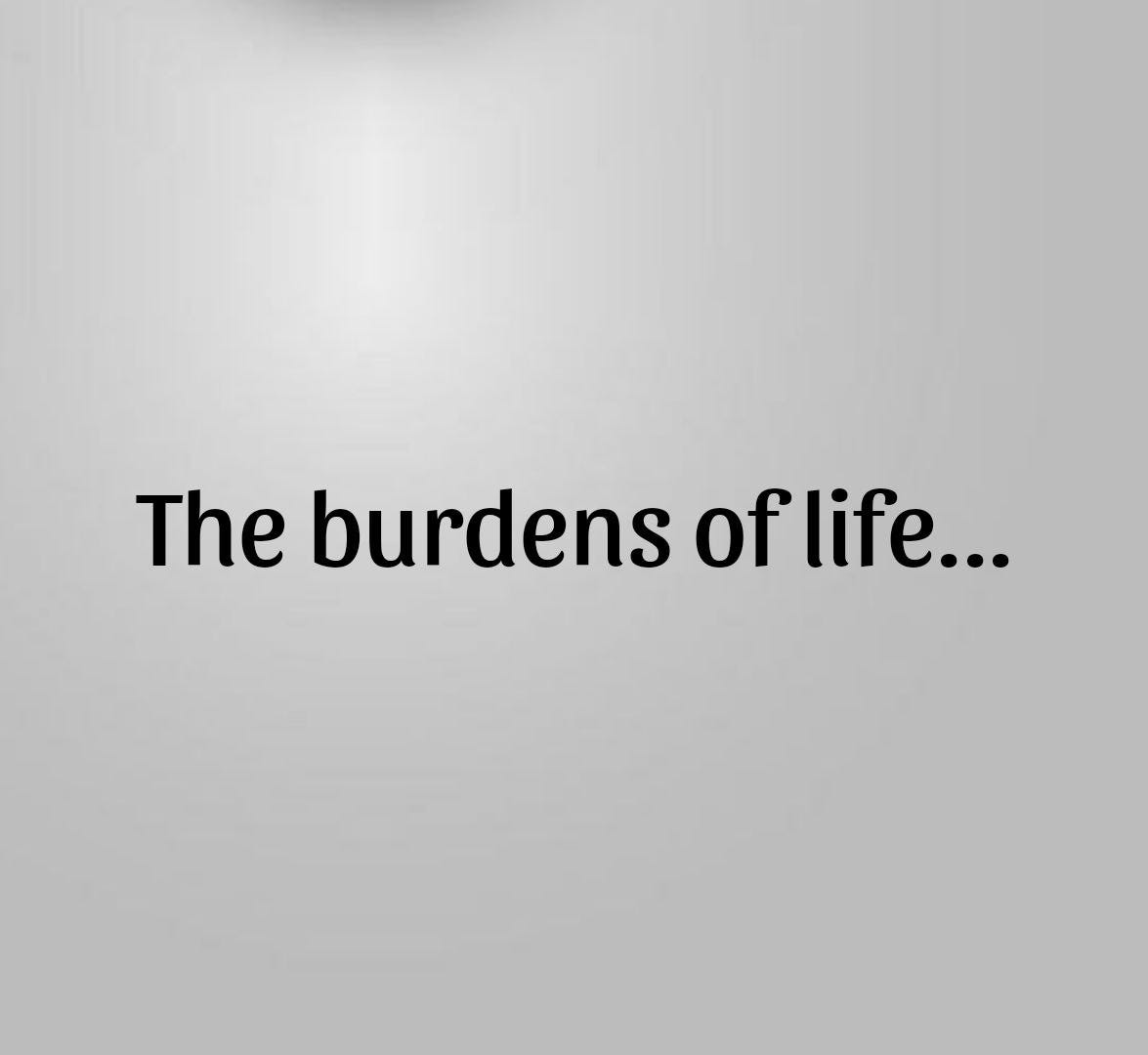 THE UNNECESSARY BURDEN WE PUT ON OURSELVES | by Abhishek Sharma | Dec ...