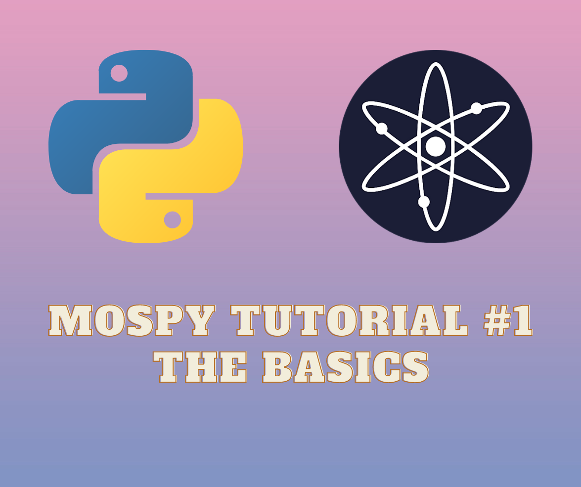 Mospy Tutorial #1 — The Basics. Mospy is a Python library for… | by ...