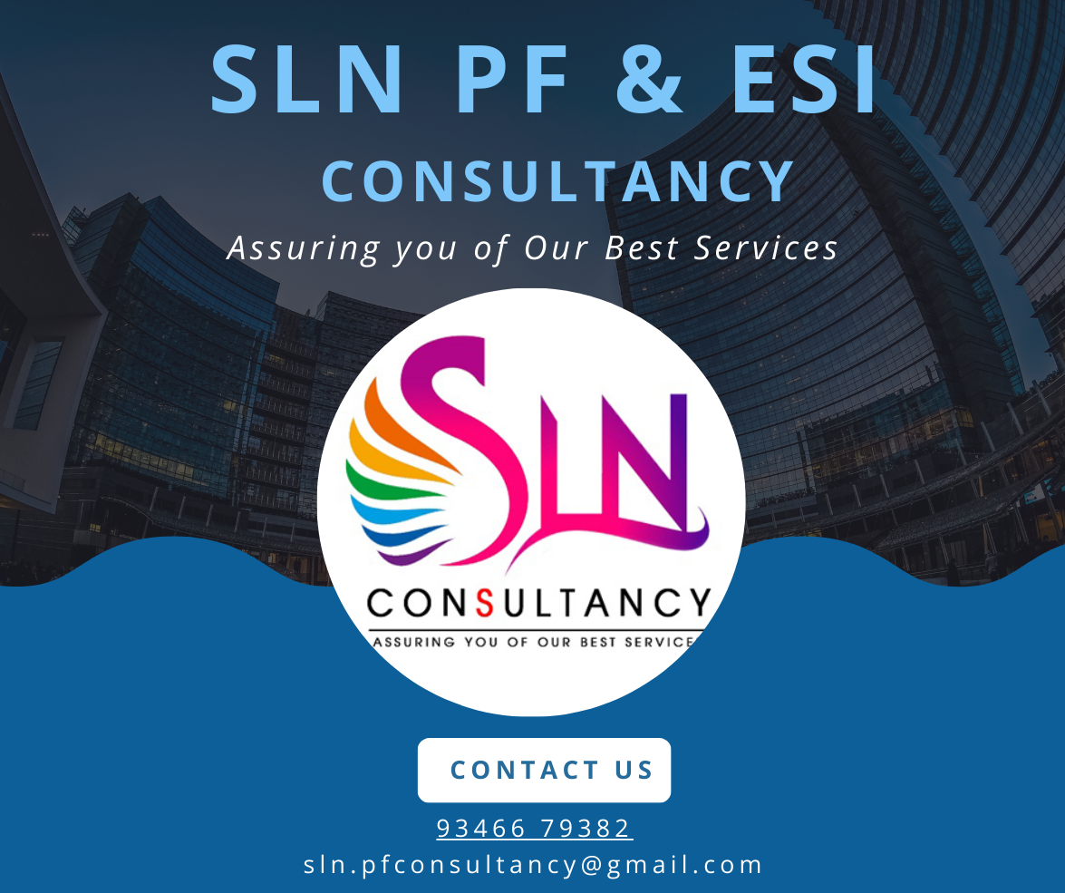 PF & ESI Consultancy Services: The Expertise of SLN PF & ESI Consultancy | by SLN Consultancy ...