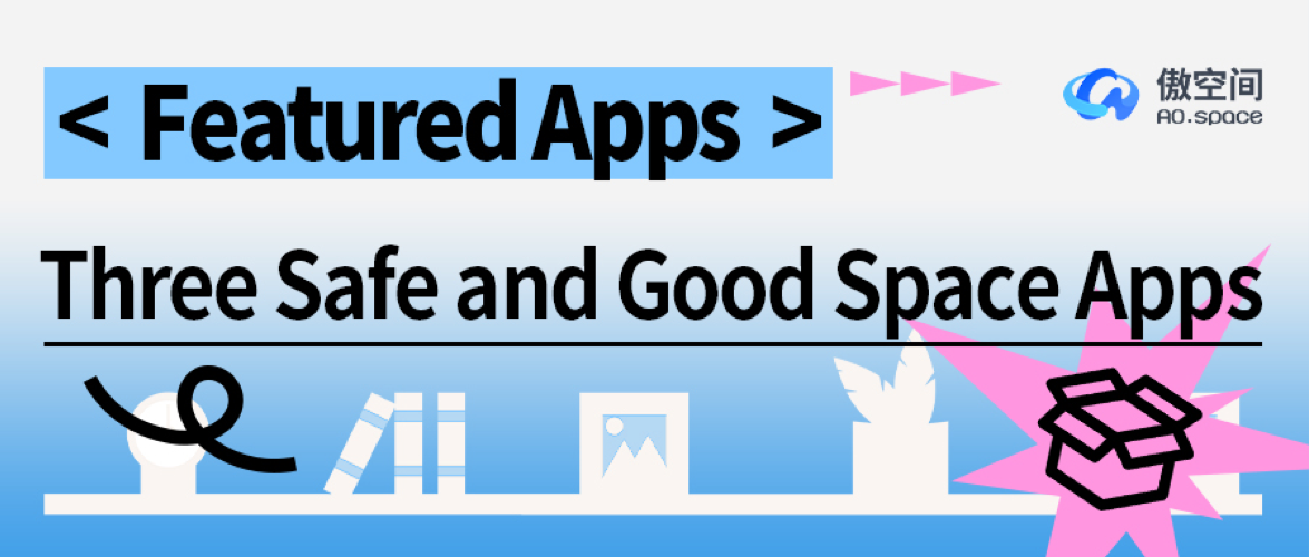 Featured Apps ,Three safe and useful space apps | by AO.space | Medium