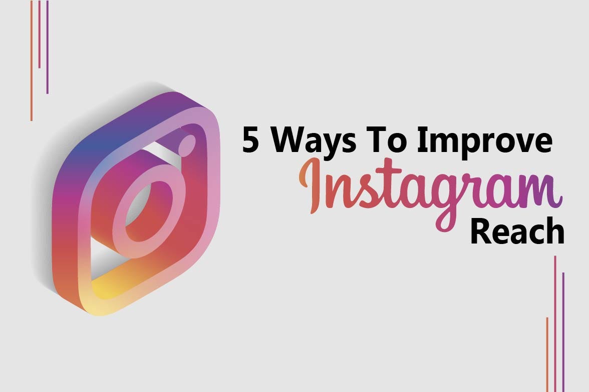 5 Ways to Improve Instagram Reach | by Dinero | Medium