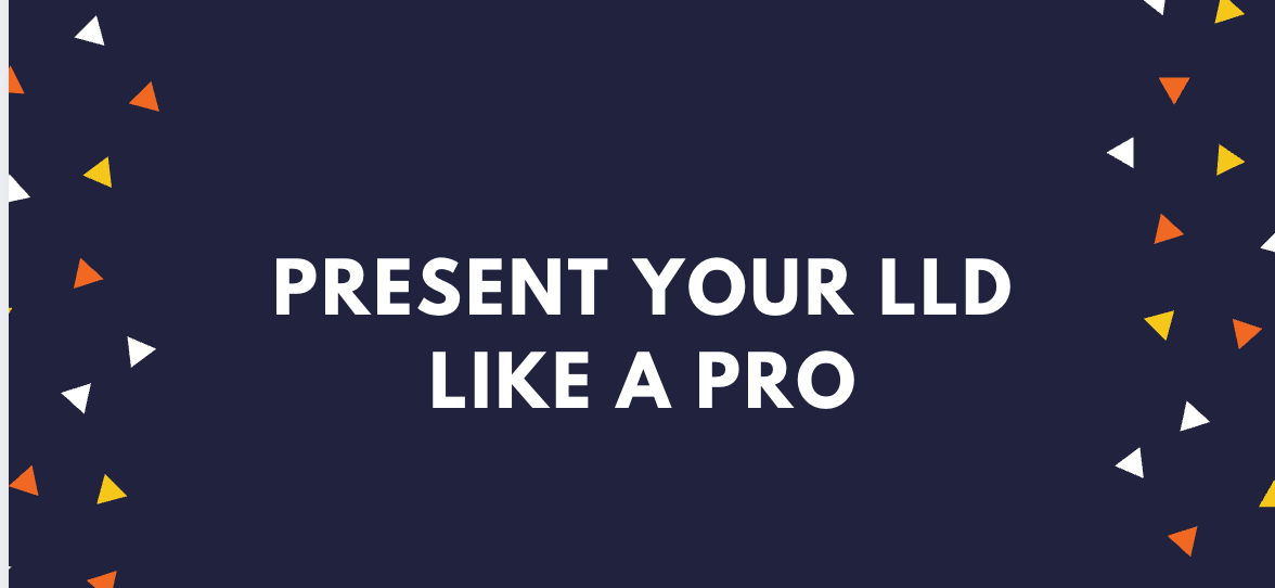 Day 30: Wrapping Up — How to Summarize and Present Your LLD Design | by ...
