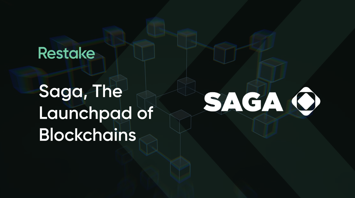 Saga, The Launchpad of Blockchains. | by Swyke | Medium