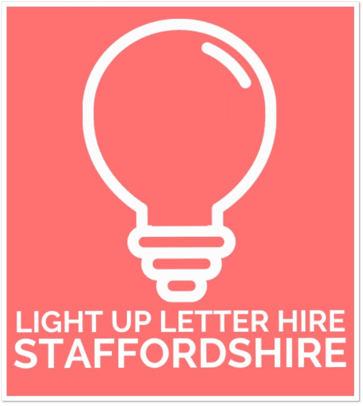 Light Up Letter Hire Staffordshire | by Light Up Letter Hire ...