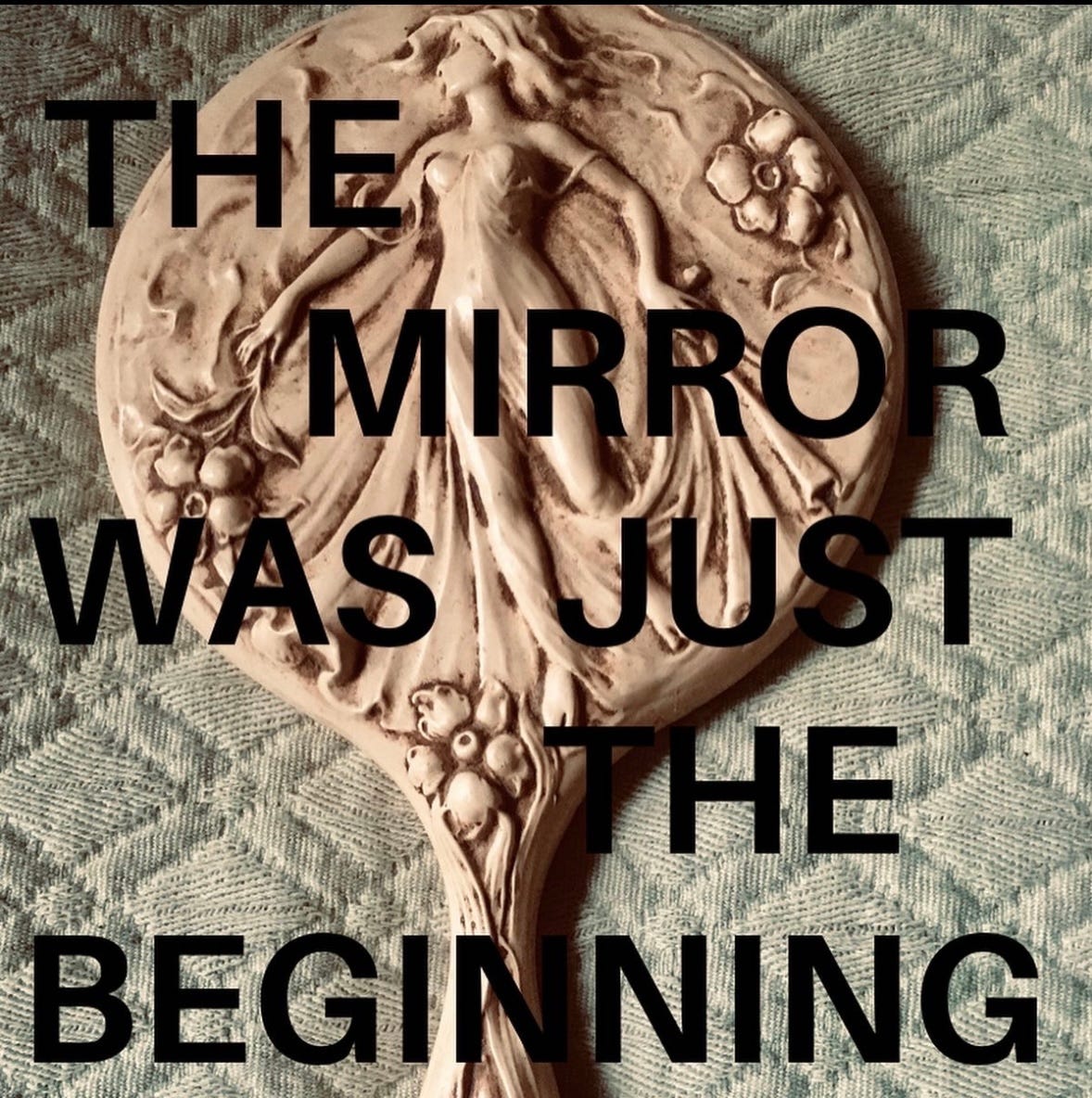 The Mirror Was Just the Beginning | by Jeannie.Chambers | Medium