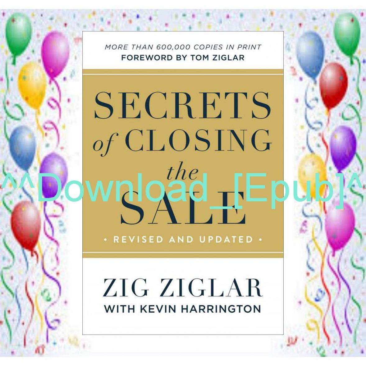 (^KINDLE/BOOK)->DOWNLOAD Secrets of Closing the Sale (Download) PDF ...
