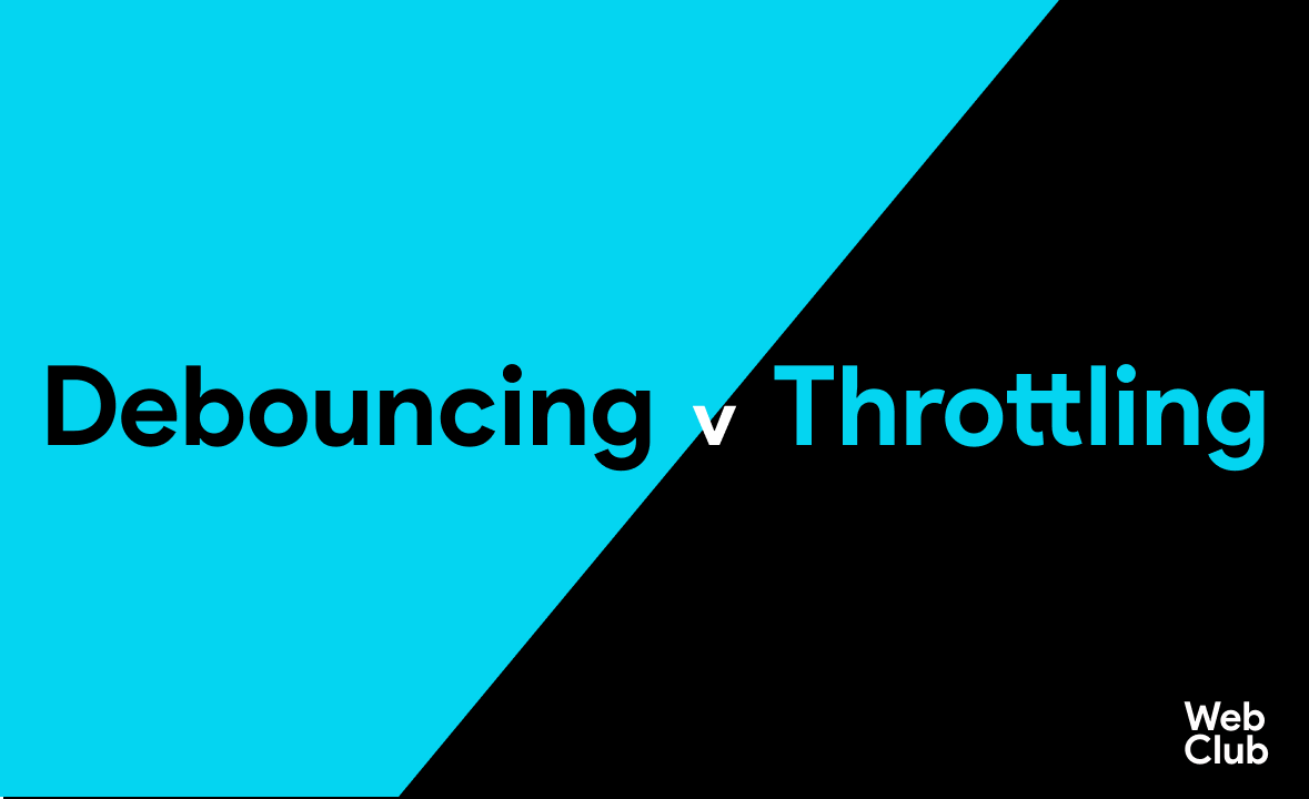 Debouncing vs Throttling — Which one should I choose? | by Dani Vijay | WebClub.io | Medium