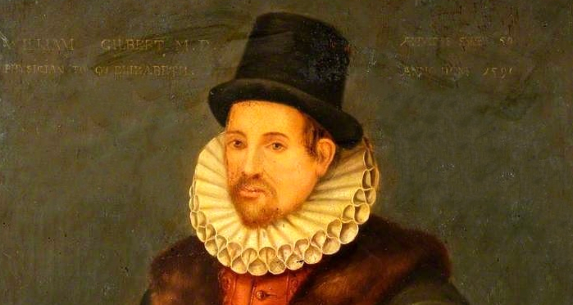 Historical Character of the Day and Who is William Gilbert? - The Plato ...