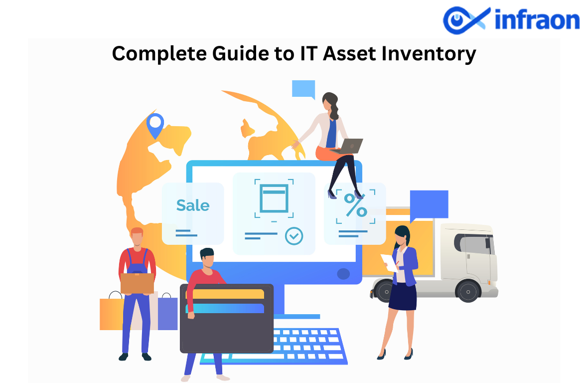 A Complete Guide to IT Asset Inventory | Infraon - Infraon - Medium