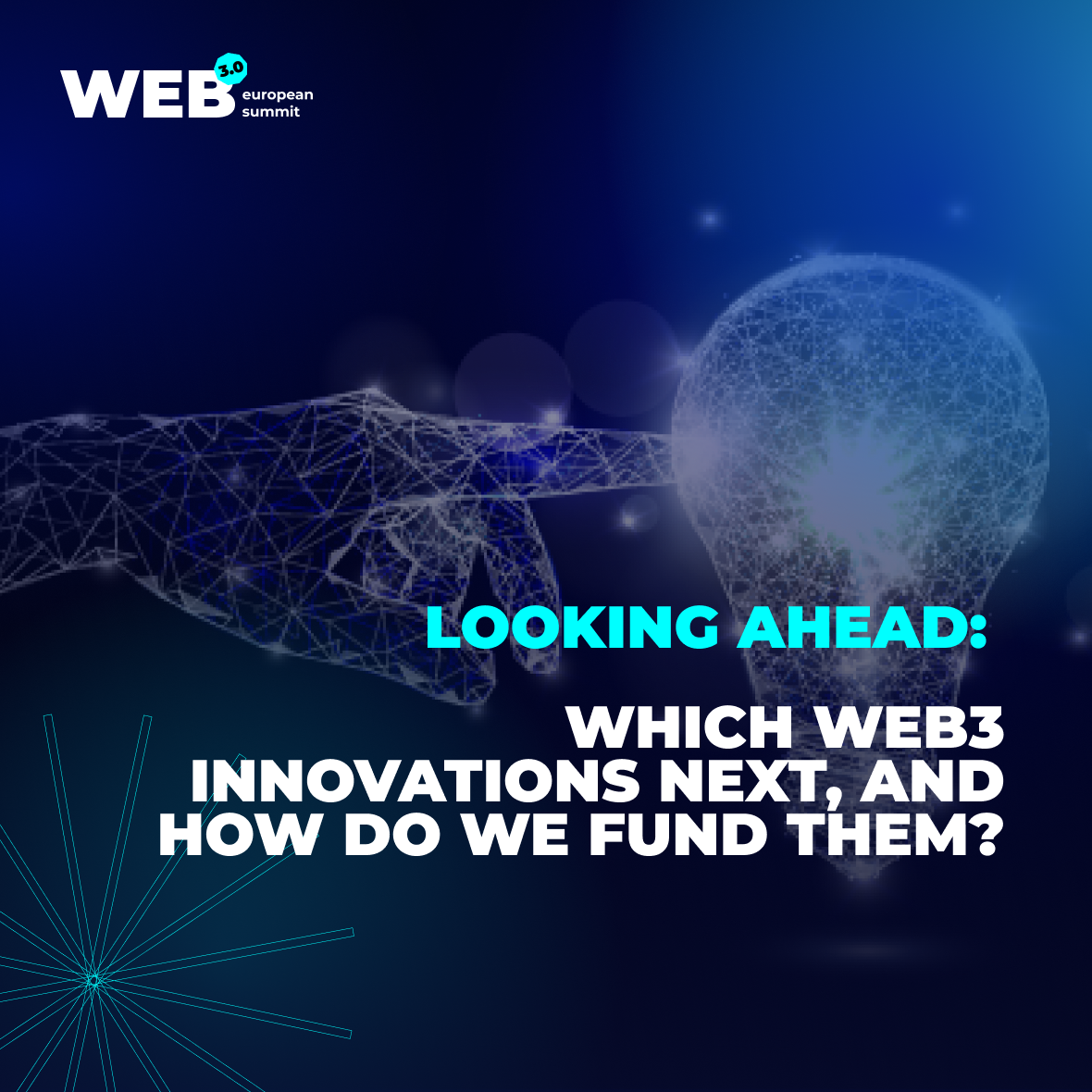 Looking Ahead: Which Web3 Innovations Next, And How Do We Fund Them ...