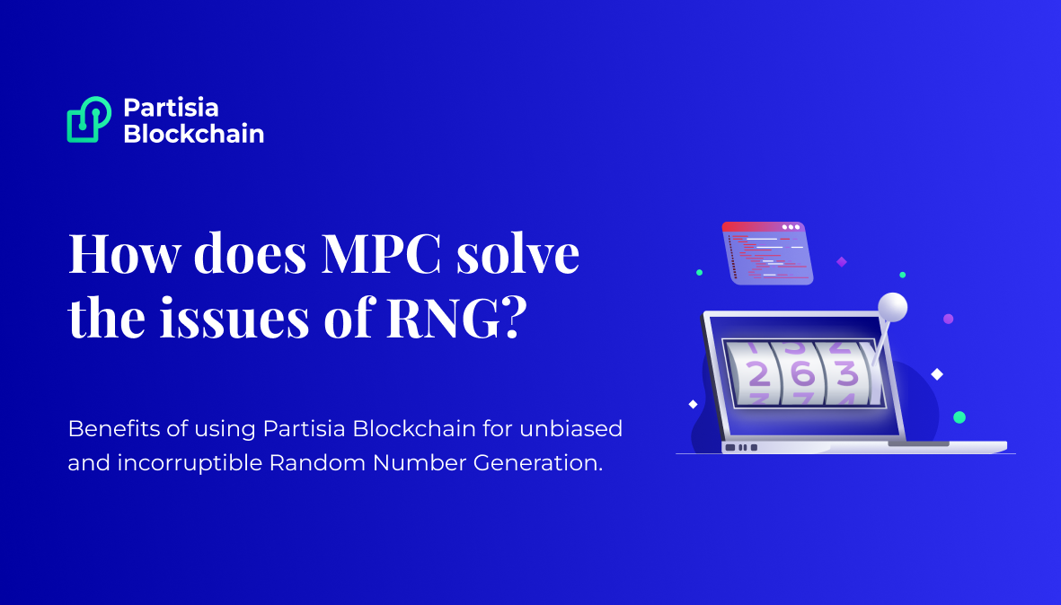 Bias and Corruption Free Random Number Generation Through MPC | by Bruce Ahn | Partisia ...