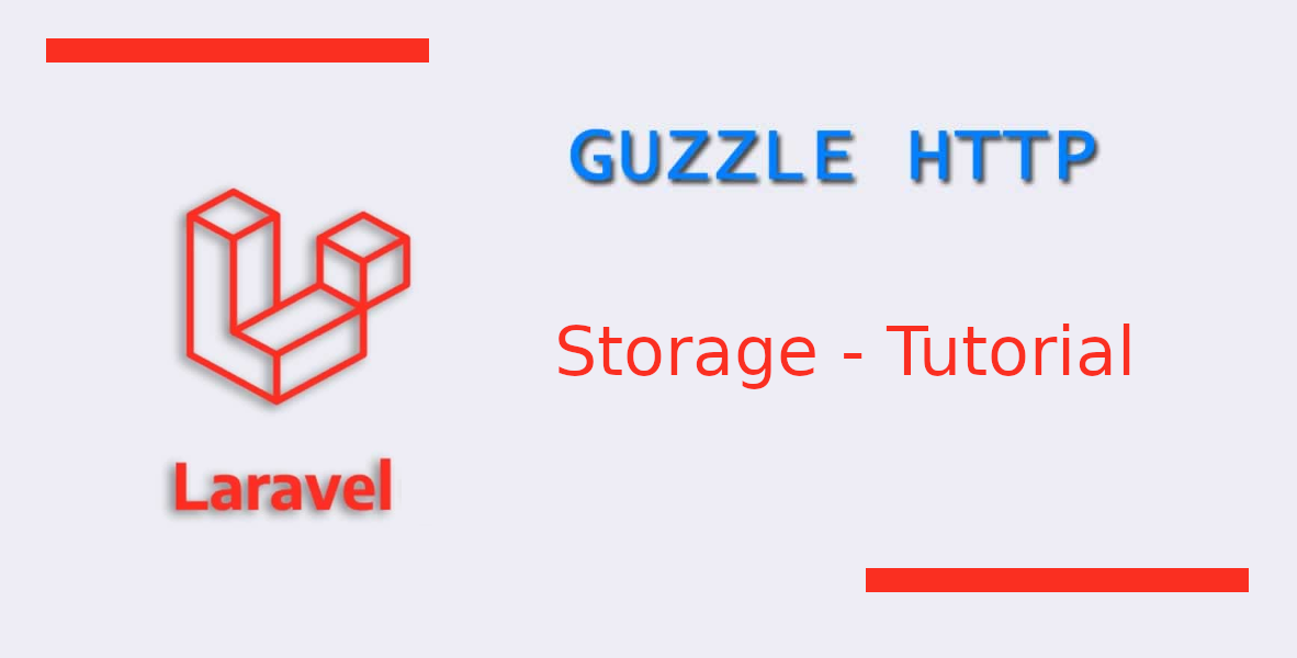 Storage com o GuzzleHttp via Laravel | by Diego Fernando | Medium