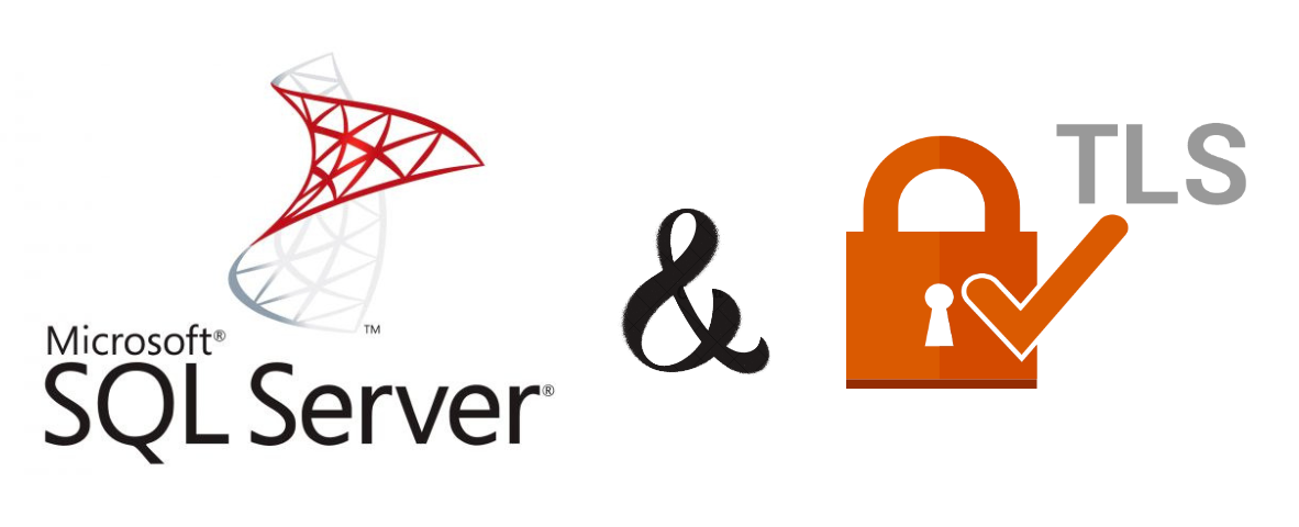 SQL Server da TLS destekleri nelerdir? - Ahmet ORHAN - Medium
