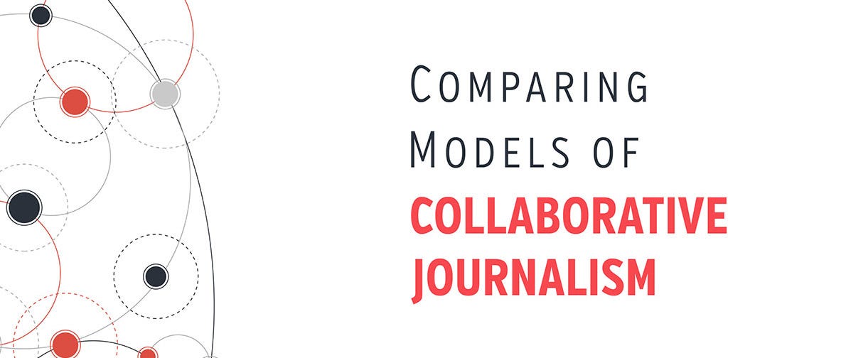 New research ‘Comparing Models of Collaborative Journalism’ to be ...