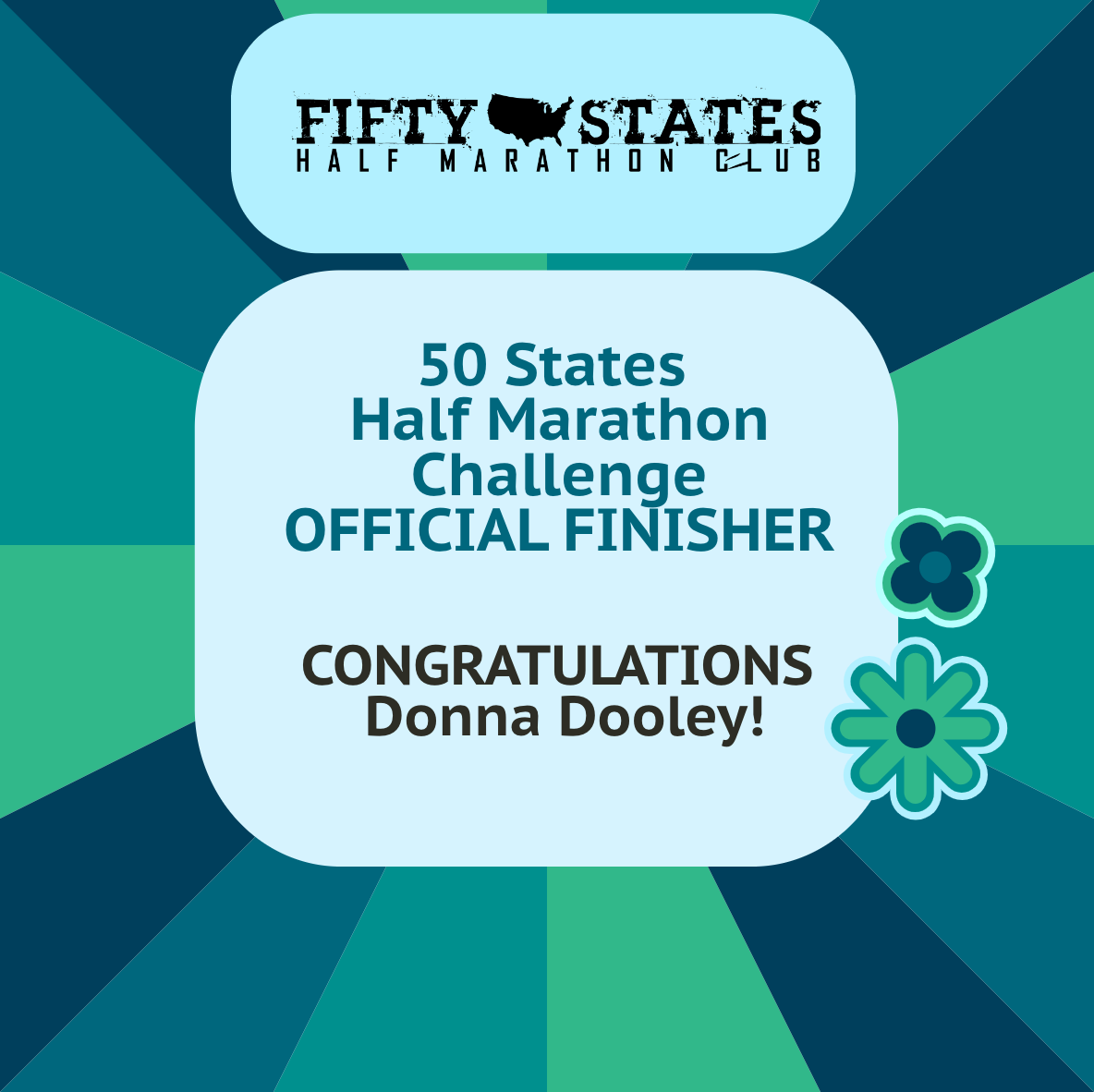 Donna Dooley Finishes the 50 States Half Marathon Challenge — From ...