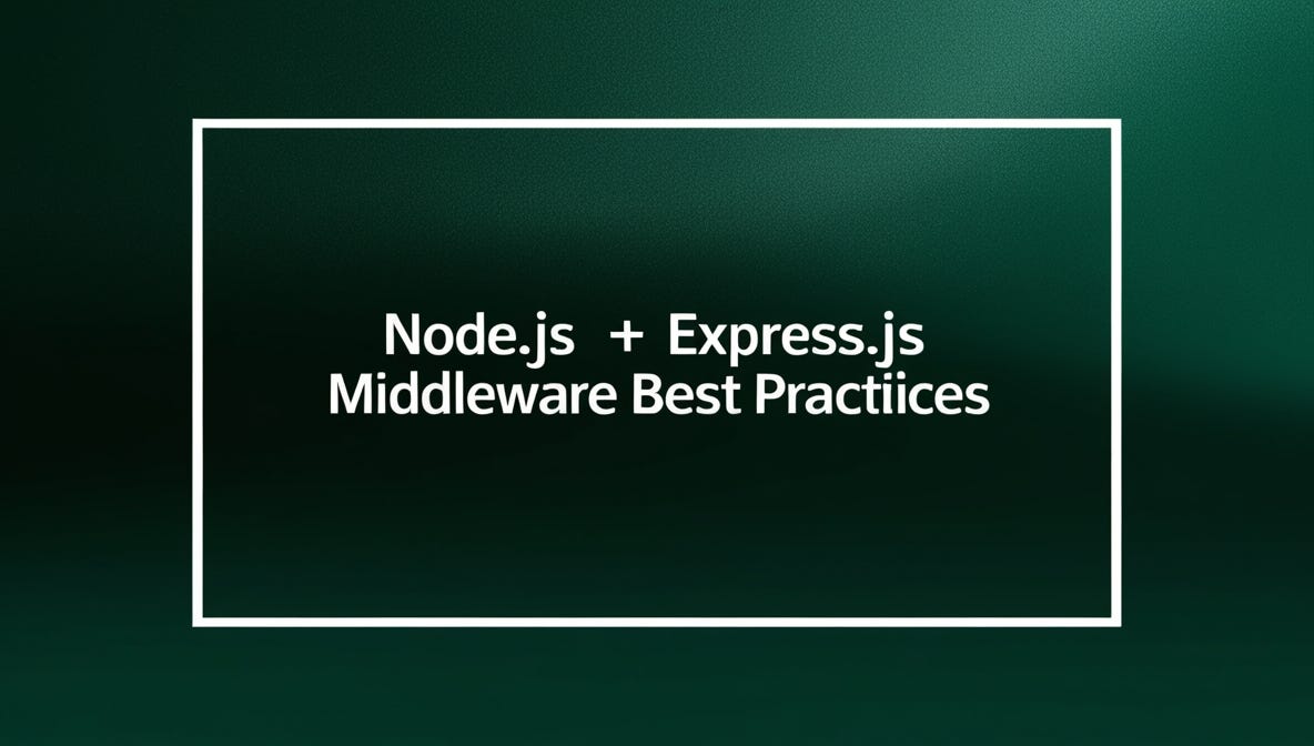 Industrial Practices for Middleware & Request Handling in Node.js (Express.js) | by Thisharika ...