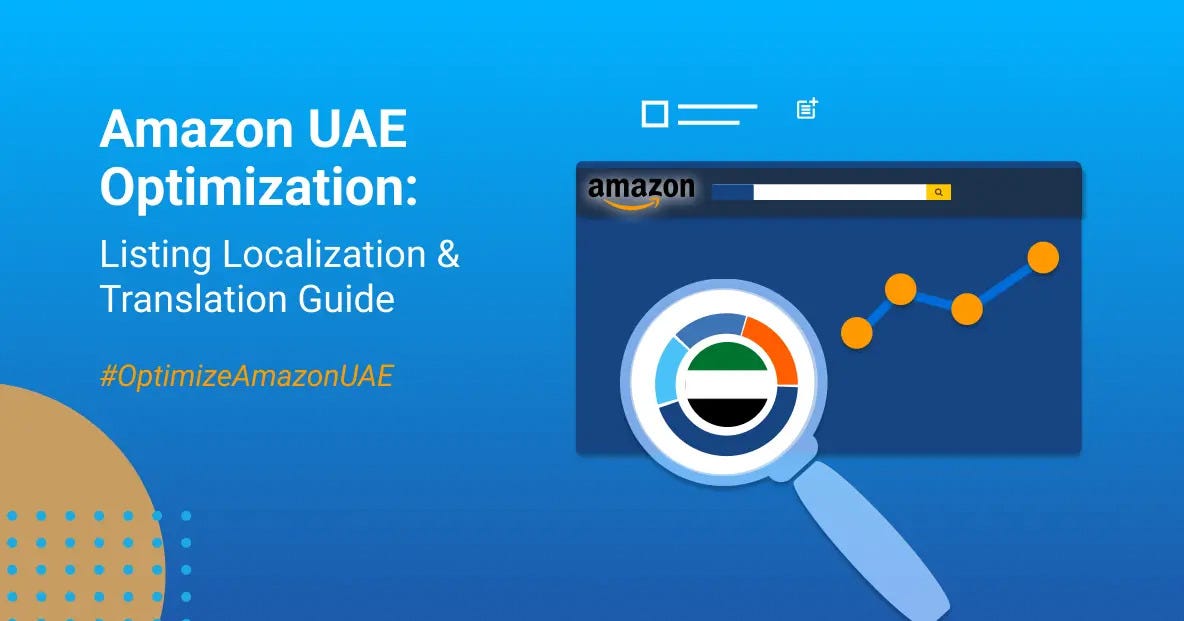 Amazon UAE Optimization: The Ultimate Product Listing Optimization ...