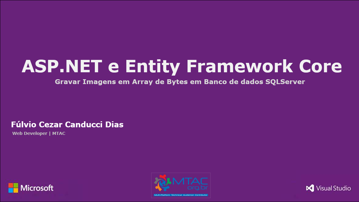 Asp Mvc Core E Entity Framework Core Gravando Fotos Em Uma Tabela Do Banco De Dados By