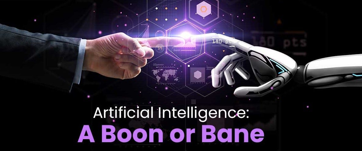 Artificial Intelligence(AI)- Boon OR Bane for the future? | by Preetham ... Artificial Intelligence(AI)- Boon OR Bane for the future? | by Preetham ...