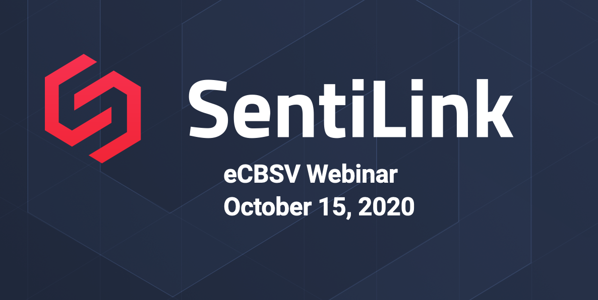 SentiLink’s eCBSV Webinar - SentiLink - Medium