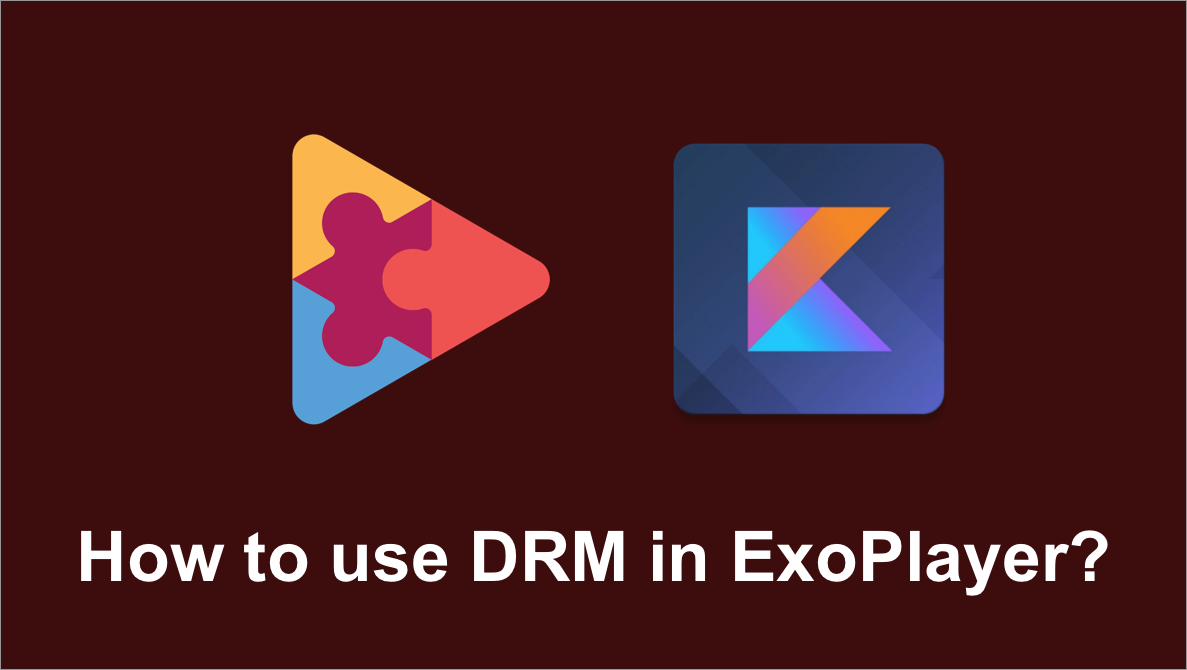 How to play DRM content on ExoPlayer? | by Halil Özel | Medium