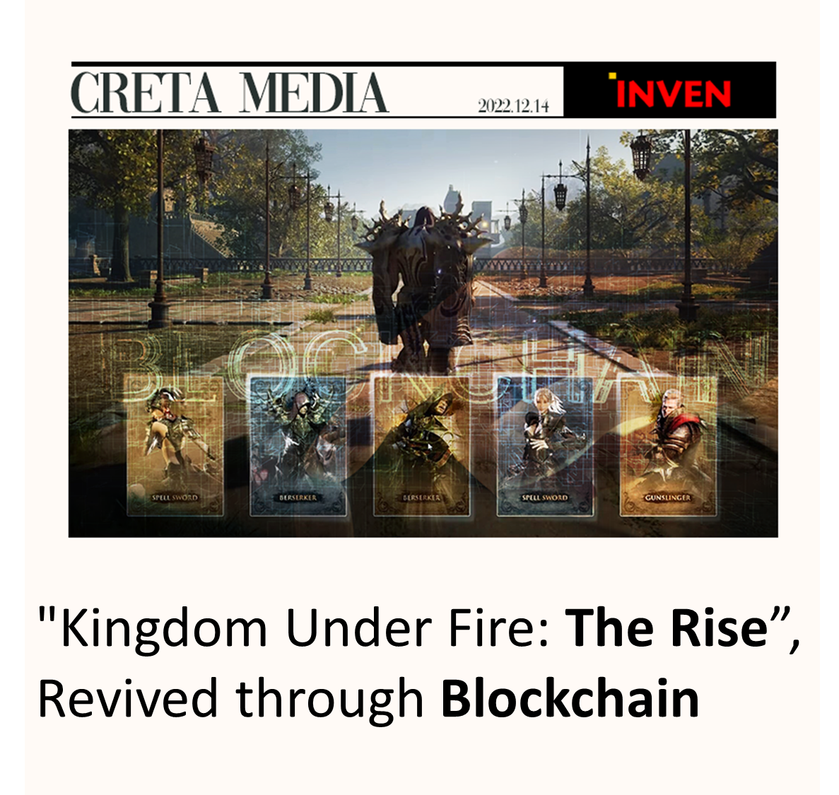 [Media] “Kingdom Under Fire: The Rise”, Revived through Blockchain | by ...