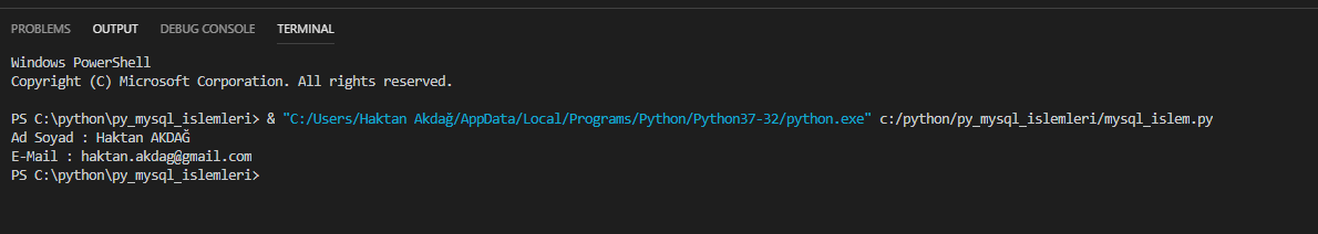 Python MySQL İşlemleri. Python Mysql Bağlantısı | by Haktan AKDAĞ | Medium