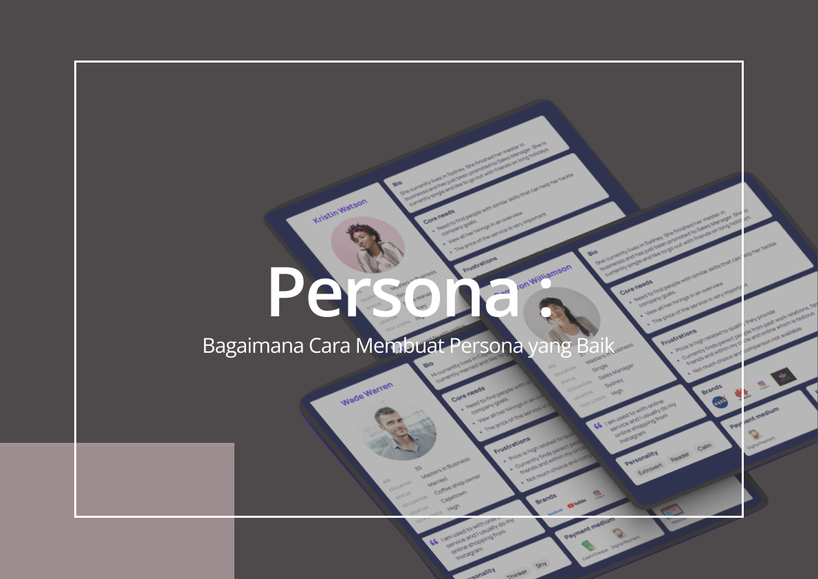 Cara Membuat Persona yang Baik. Salah satu tahap dalam pengembangan ...