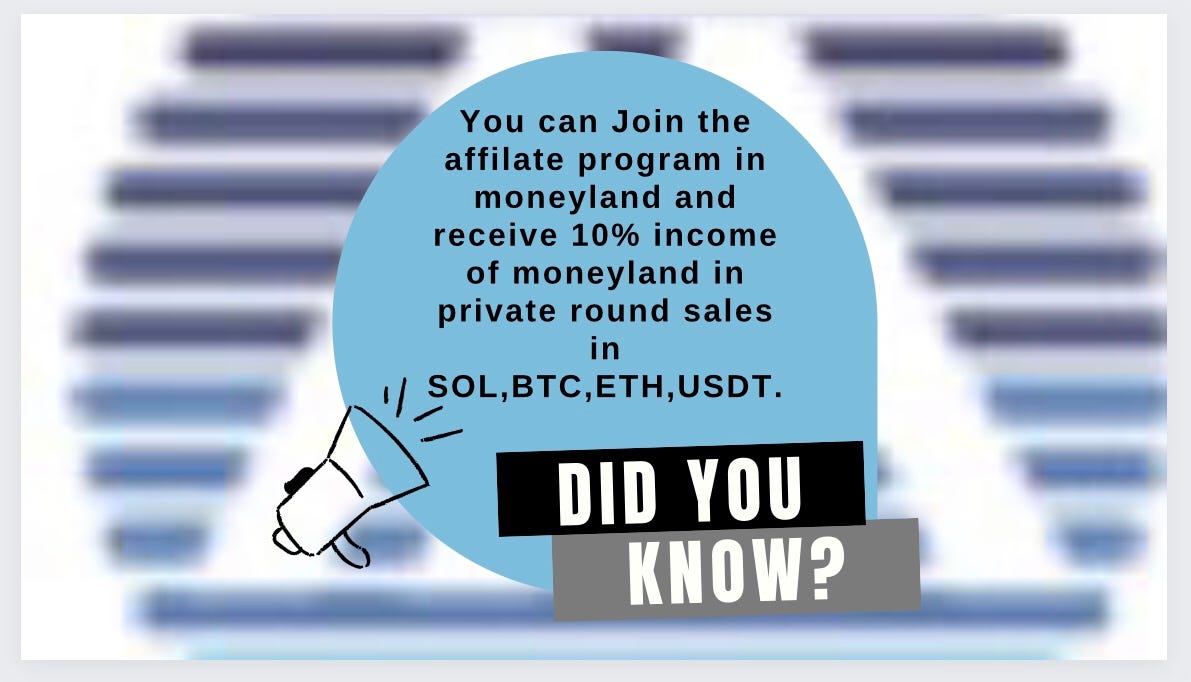 Moneyland metaverse has launched an affilate program for all users. If ...