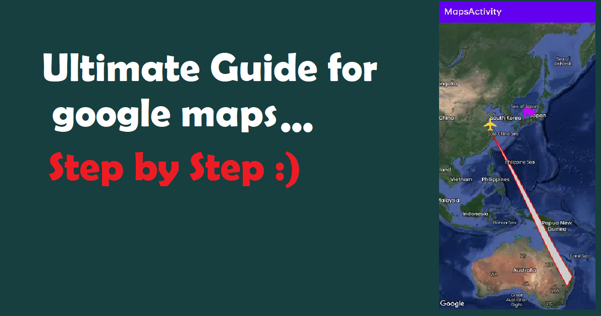 Google Maps In Android. In this article you are going to learn… | by Abhishek Pathak | Medium