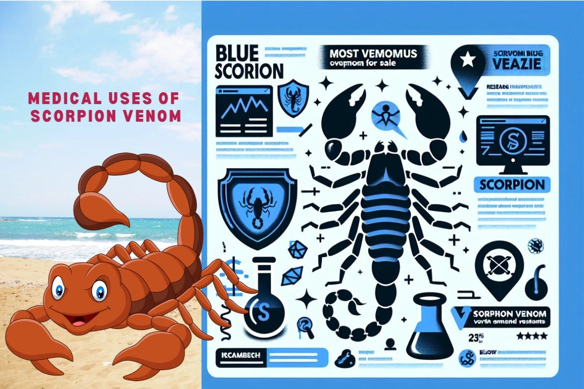Neurological Research and Blue Scorpion Venom and Its Benefits. | by Dr ...