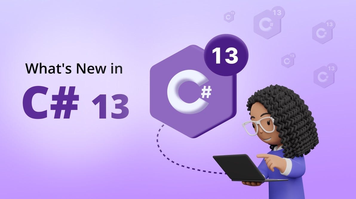 What’s New in C# 13 for Developers? | by Christopher Issac Sunder K ...