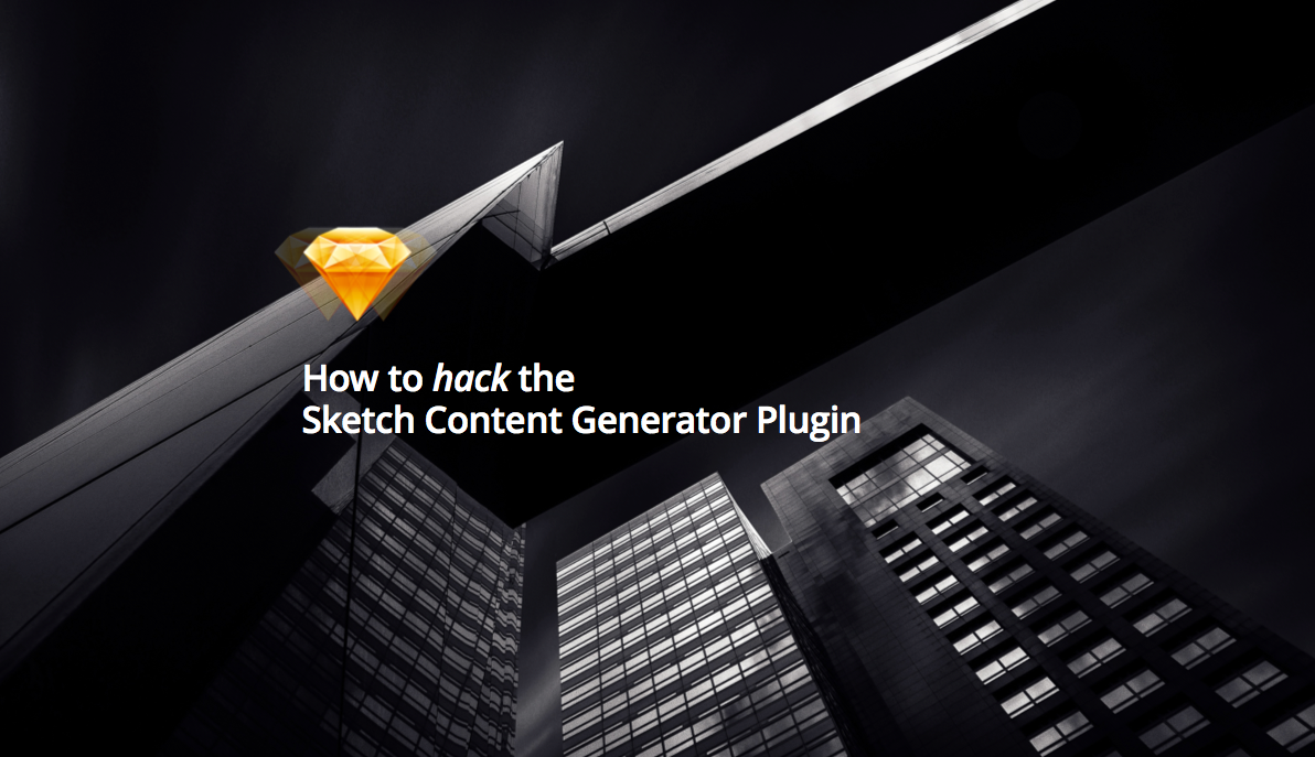 How to hack the Sketch Content Generator Plugin to use your own content ...