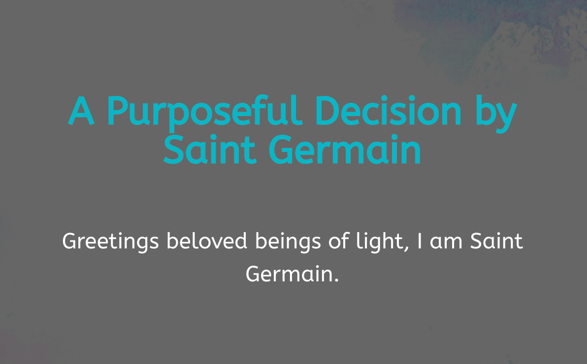 Saint Germain: A Purposeful Decision | by The Christ Letters | Mar ...
