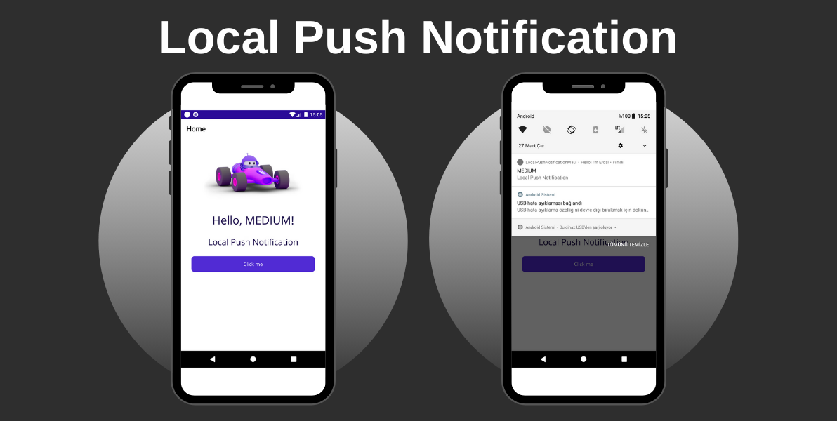 Local Push Notification with .NET MAUI | by Erdal Kama | Medium