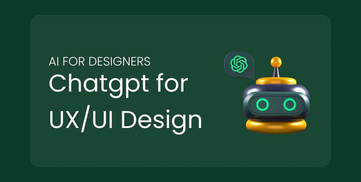 How to use ChatGPT in UX design: Best Way To Use UX Designers In 2024 ...