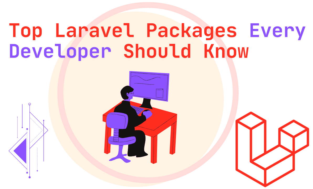 Top Laravel Packages Every Developer Should Know | Medium