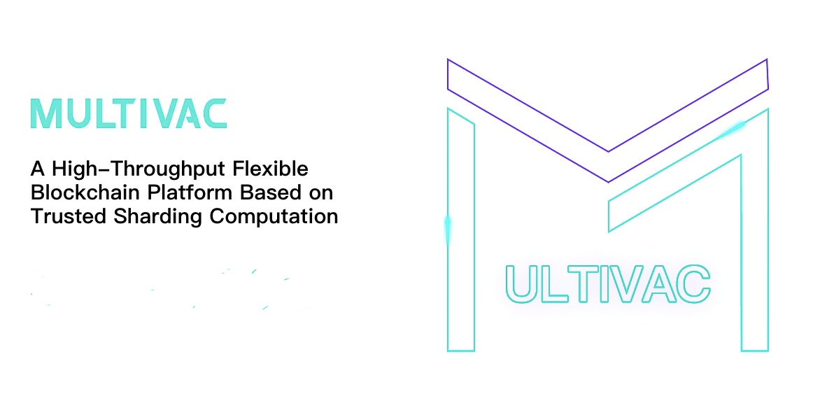 MultiVAC — — A New Star Project. Among tens of thousands of blockchain ...