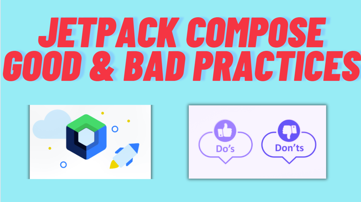 Jetpack Compose Best& Bad Practices with Common Usages Part I | by Süleyman Başaranoğlu | Medium