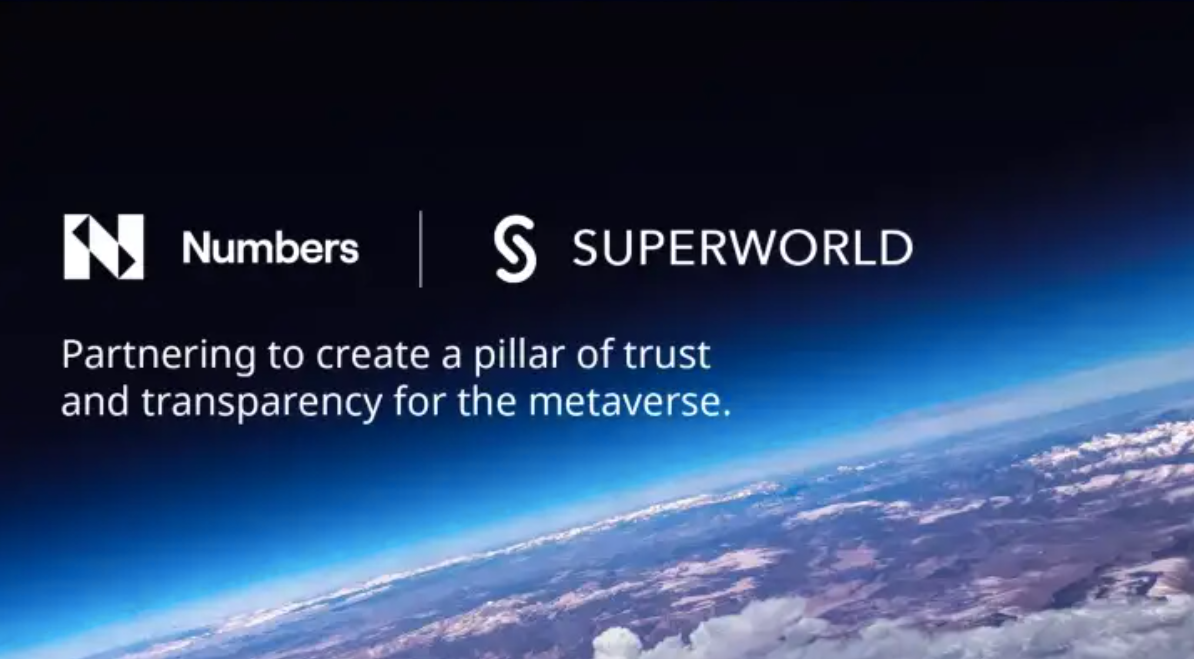 Numbers 协议与 SuperWorld 合作，以信任和透明的方式为元宇宙创建支柱 | by Crypto0xAugust | Medium