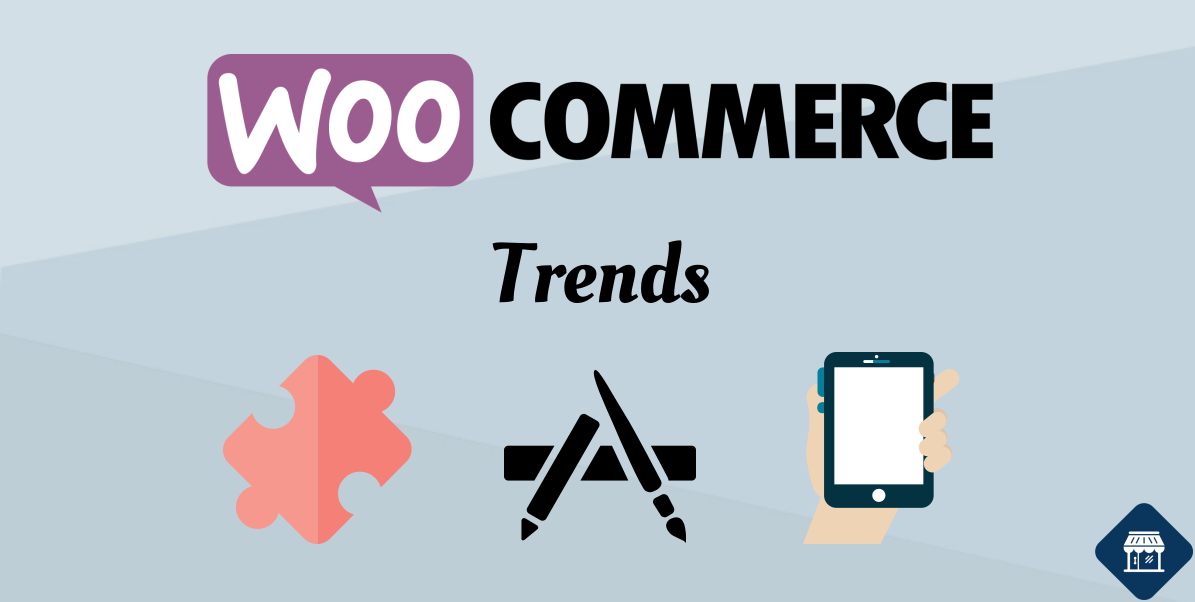 Latest Trends in Technology to Improve your WooCommerce Store | by ...