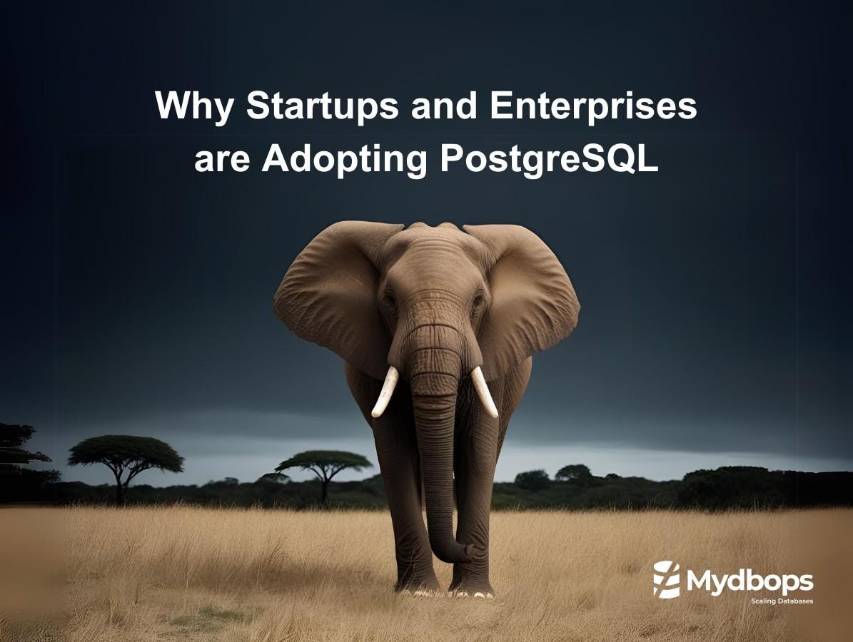 Why Postgresql Is The Future Of Open Source Databases By Mydbops