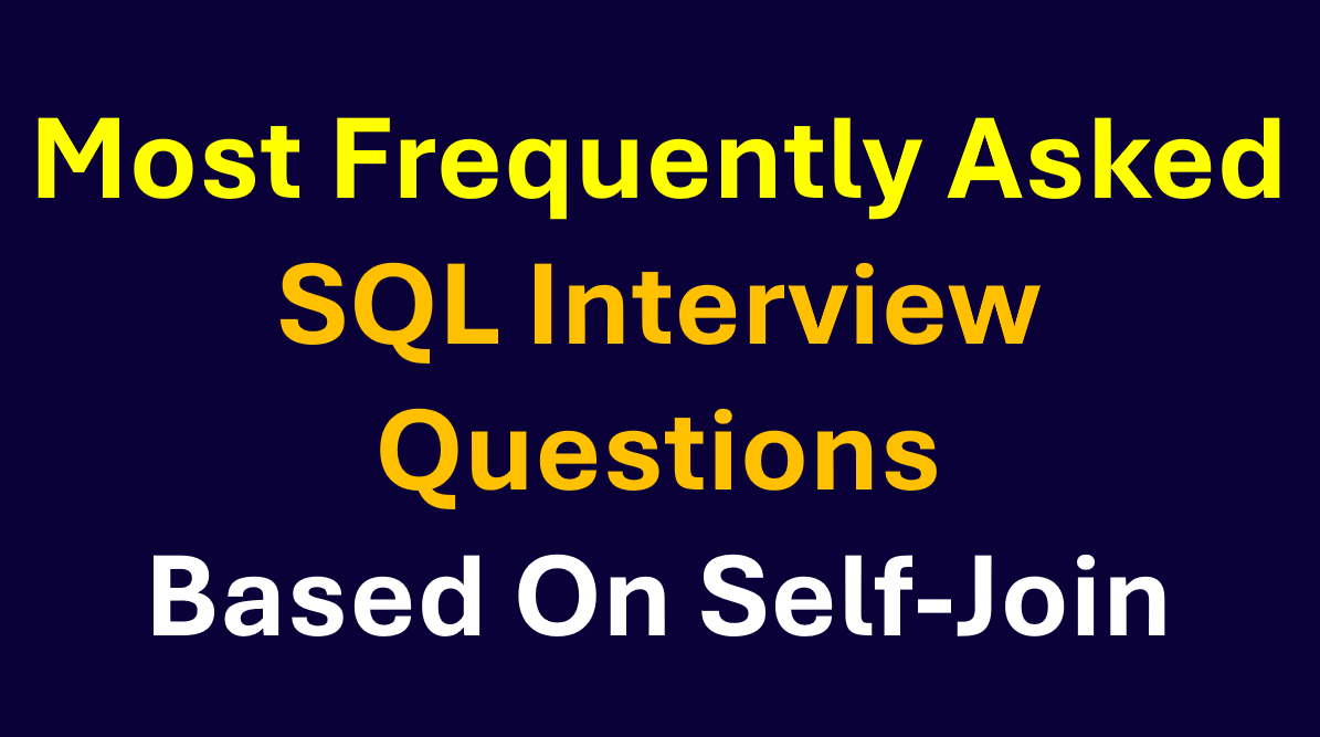 List of SQL Interview questions | MeanLifeStudies