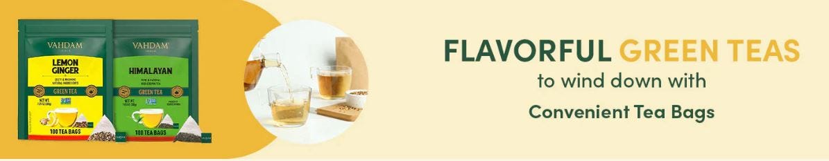 Green Tea | VAHDAM® India - Vineet Kumar - Medium