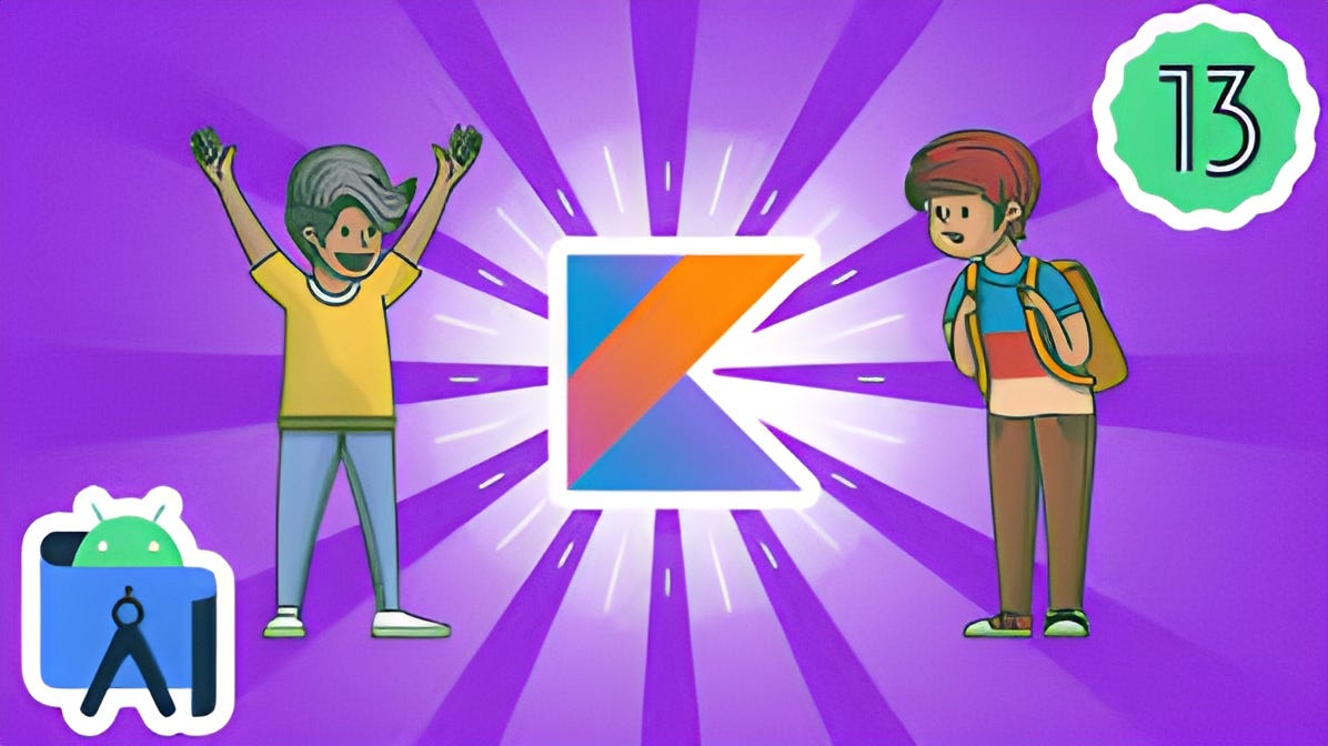 Learn Android App Development in Just 34 Hours with Kotlin — Start Now ...