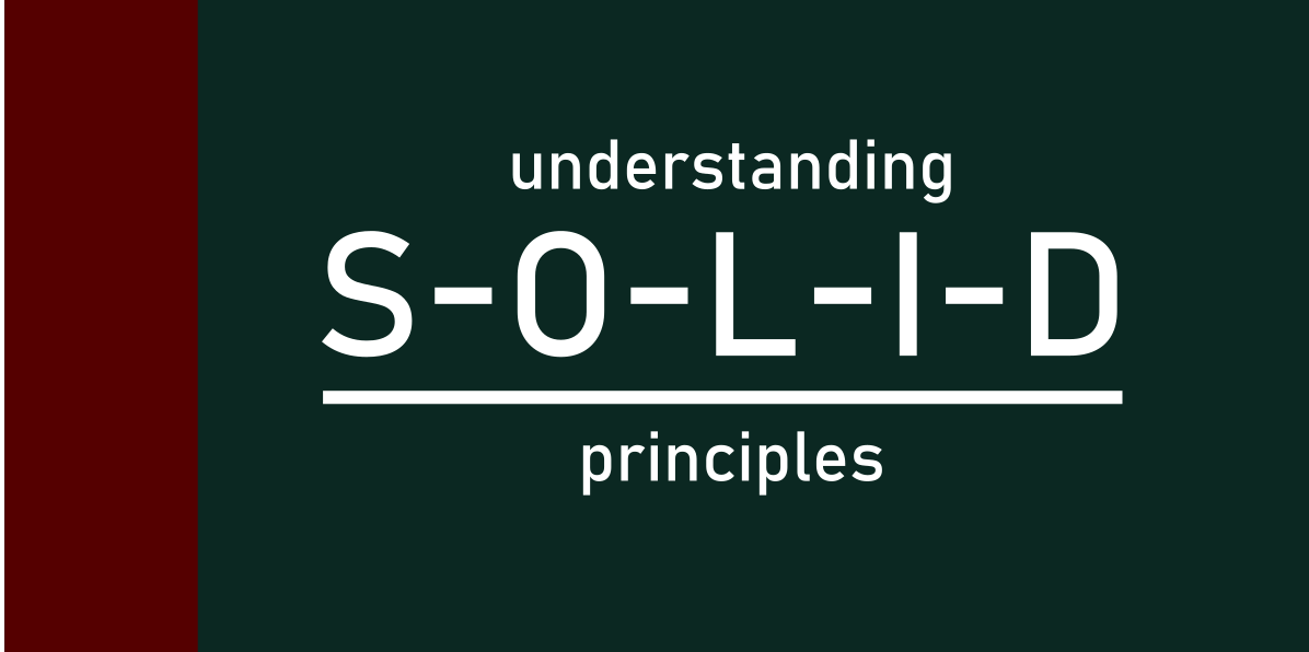SOLID Principles. . .. Principles | by Chethana Prasadi | Medium