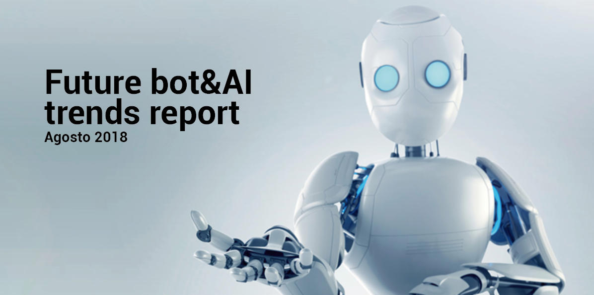 Trends bot report: Las 5 mejores ideas de Chatbots & AI en agosto 2018 ...