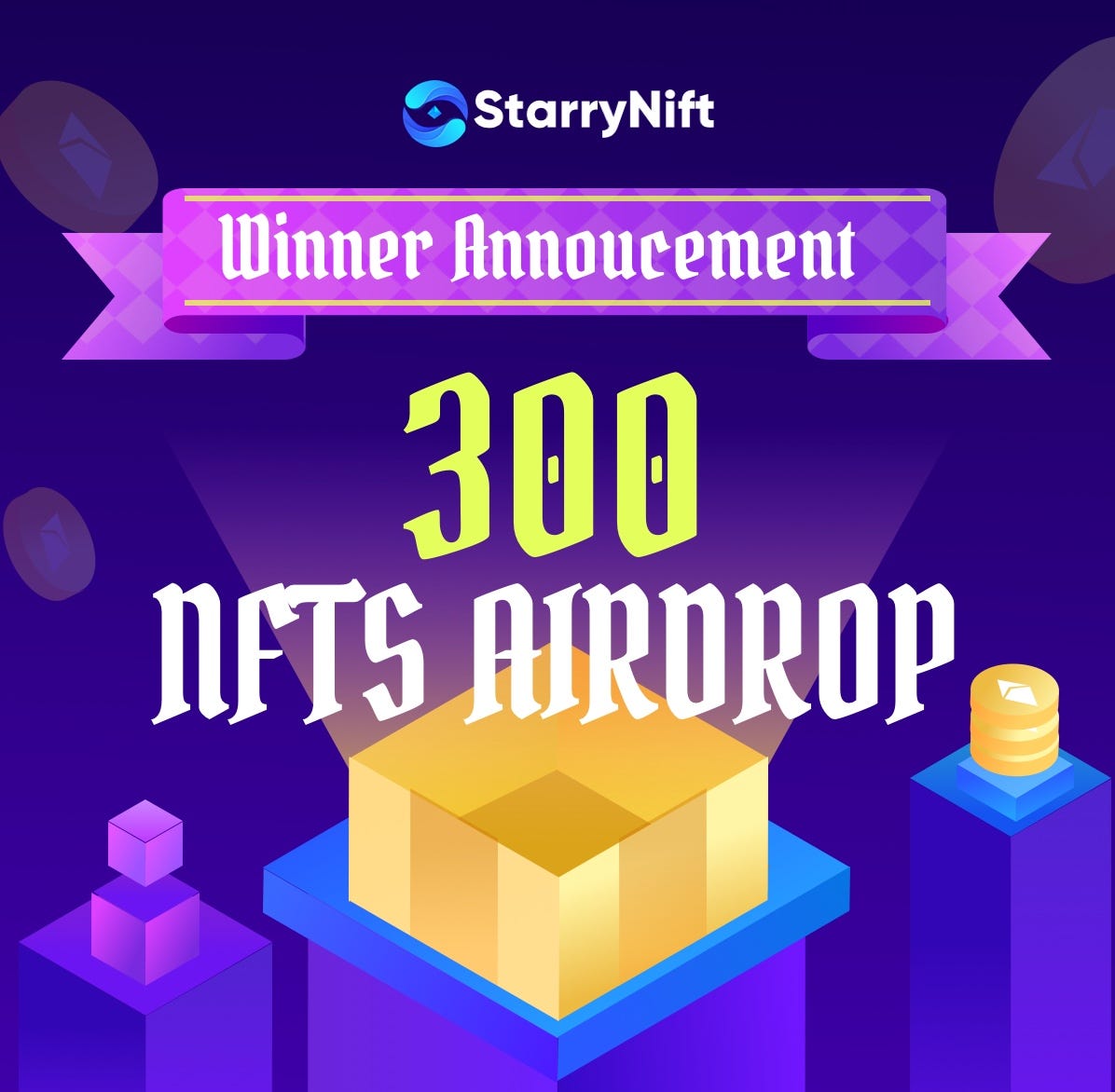 First 100 NFT Airdrop Winner Announcement | by StarryNift | StarryNift ...
